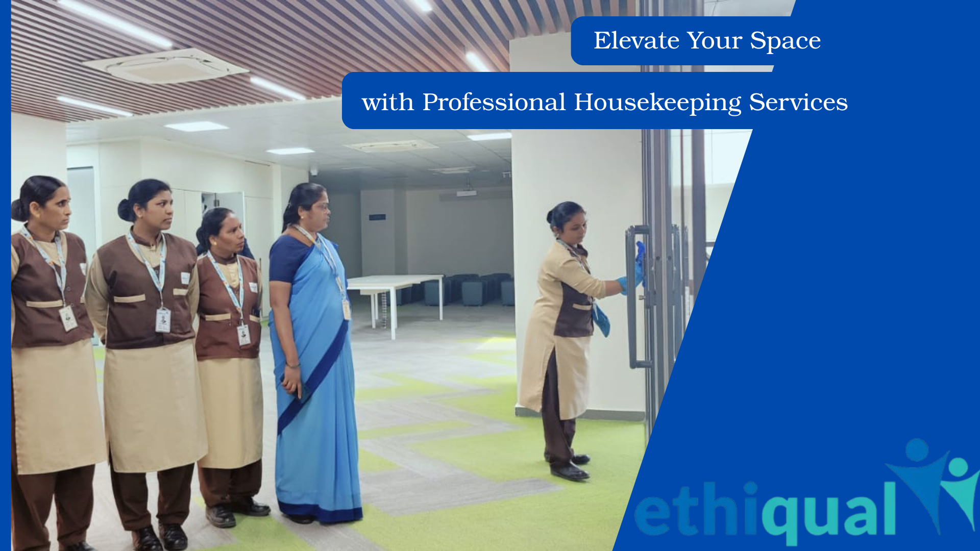 Elevate Your Space with Professional Housekeeping Services - Ethiqual
